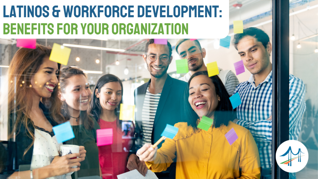 Workforce Best Practices: Engaging & Developing Latino Employees – Cool ...