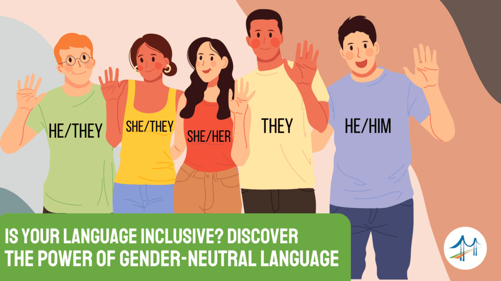 Exploring the Impact and Importance of Gender-Neutral Language - Cool ...